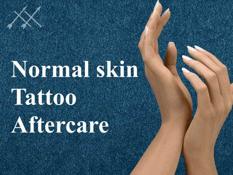 NORMAL SKIN TATTOO AFTERCARE - Machu Tattoo Studio