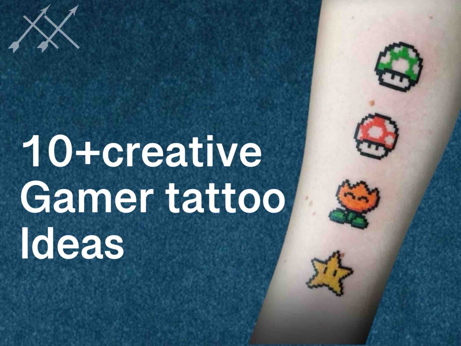 10+Creative Gamer Tattoo Ideas for Men and Women - Machu Tattoo Studio